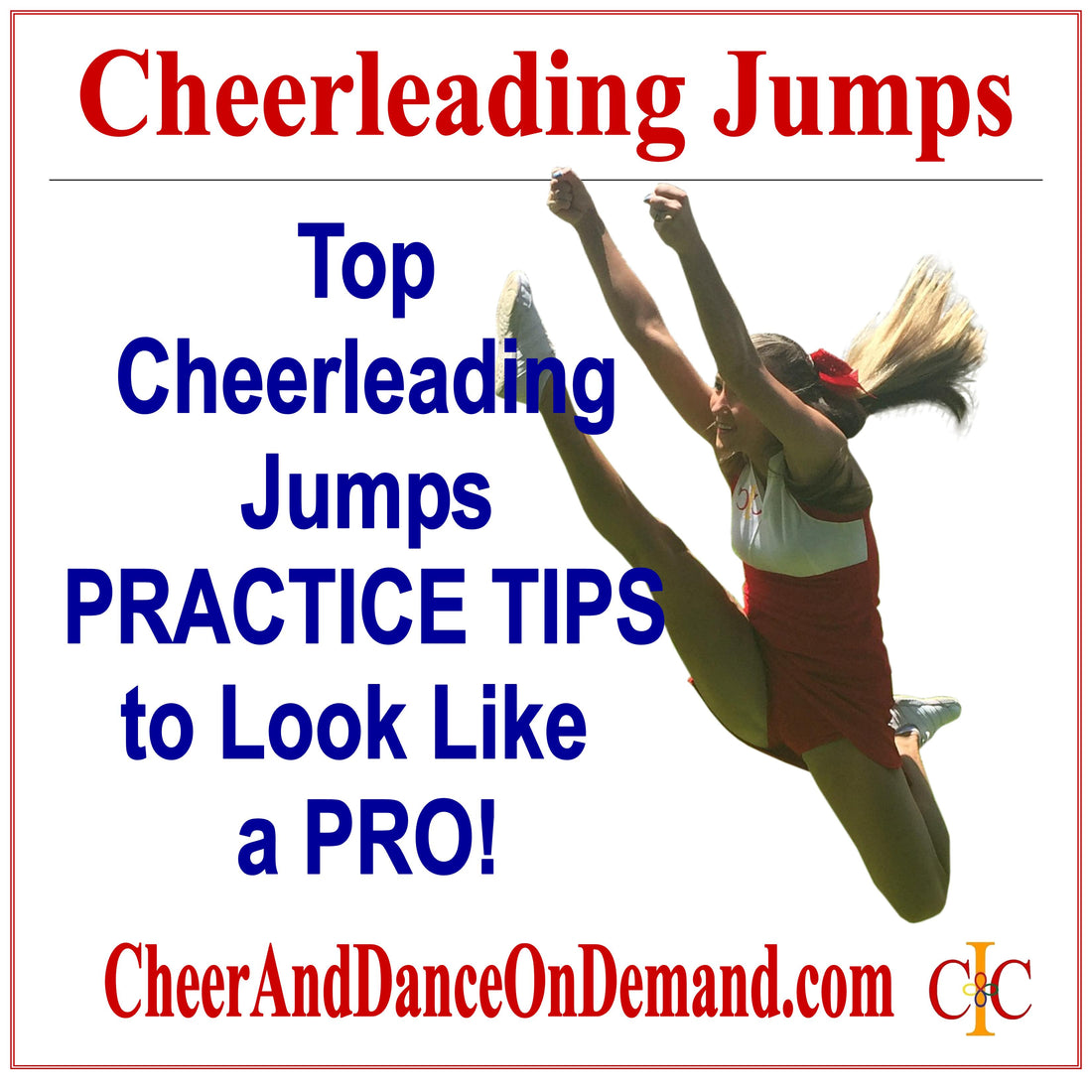 Top Cheerleading Jump Practice Tips to Help You Have Amazing Jumps ...