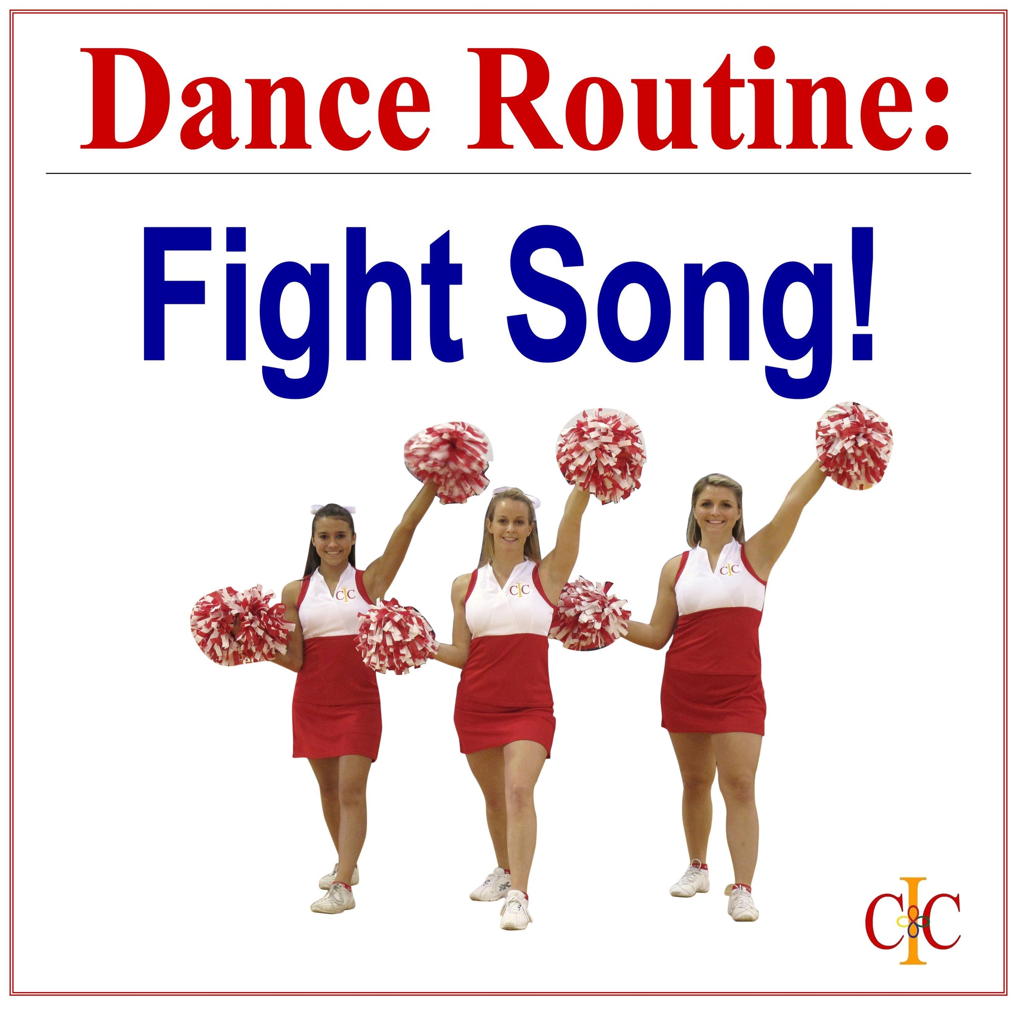 FIGHT SONG - Dance Rountine Instruction – Cheer and Dance On Demand