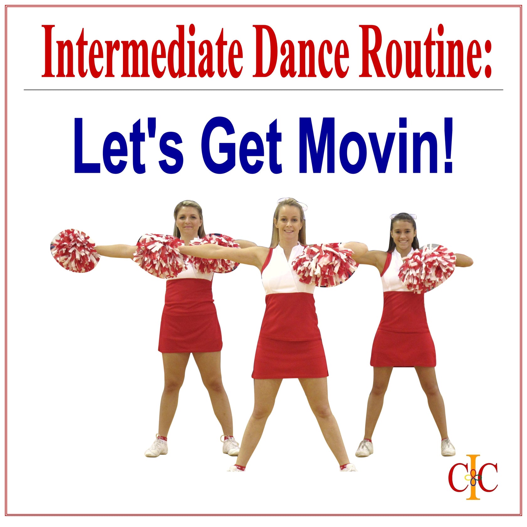 Intermediate Dance Routine - Dance Let's Get Movin – Cheer and Dance On ...